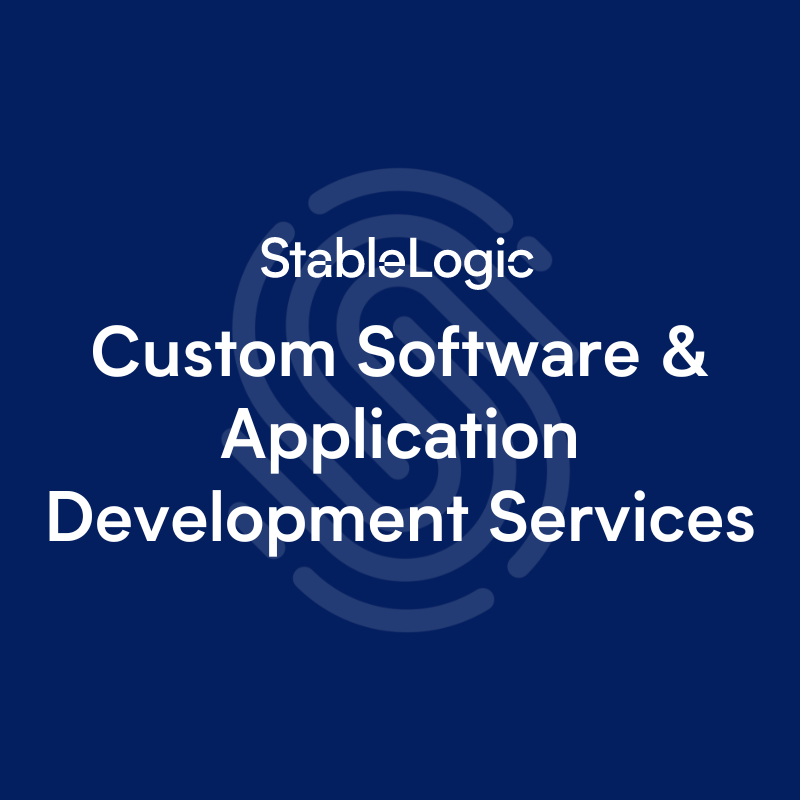 Custom Software and Application Development Services by StableLogic